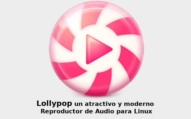 Lollypop un atractivo y moderno Reproductor de Audio para Linux - SoyAdmin.com